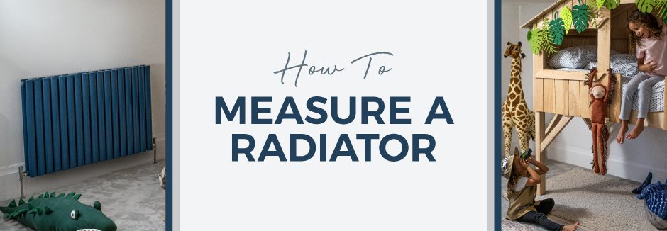 How to Measure a Radiator | BestHeating Advice Centre